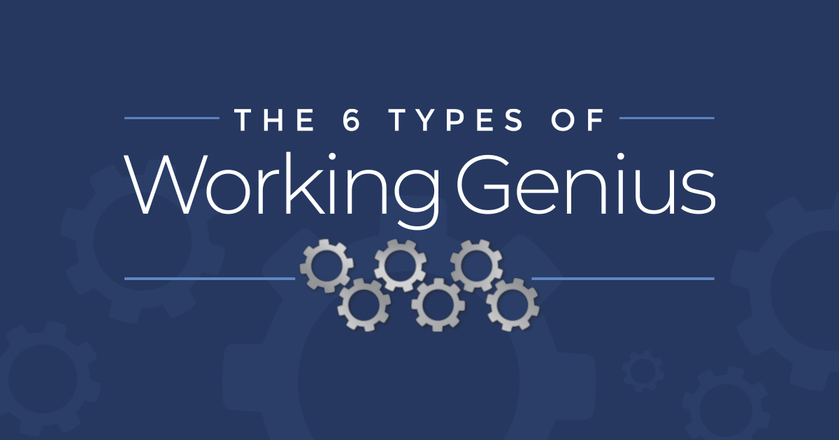 Working Genius – Dr. Candace L. Goodwin